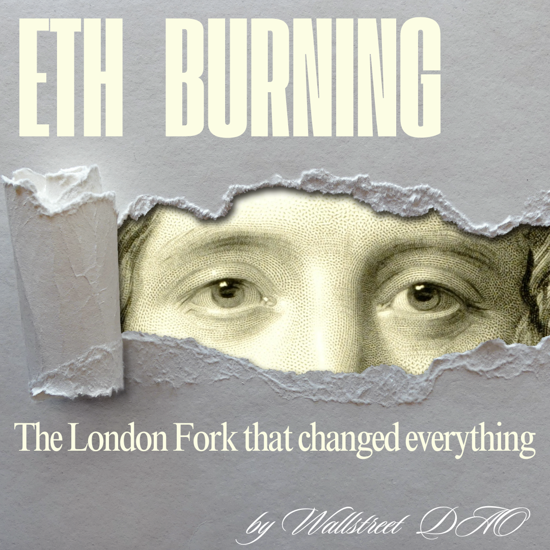 ETH Burning: The London Fork That Changed Everything 🔥💰 | by ...
