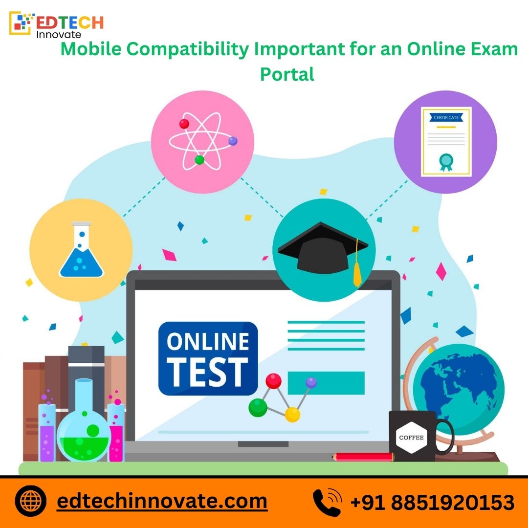 Mobile Compatibility Important For An Online Exam Portal | by Edtech ...