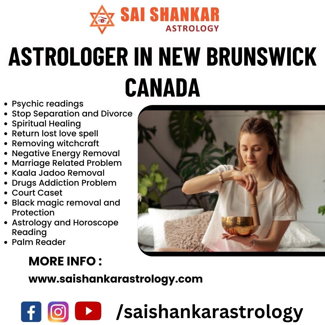 Best Astrologer in New brunswick canada - saishankar astrology - Medium