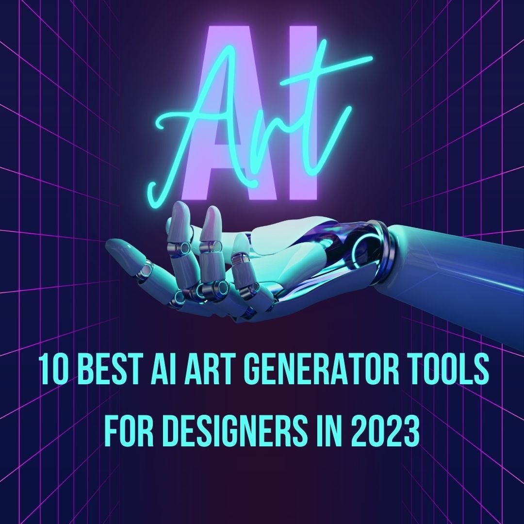 10 Best AI Art Generator Tools for Designers in 2023 | by Maxunify | Sep, 2023 | Medium
