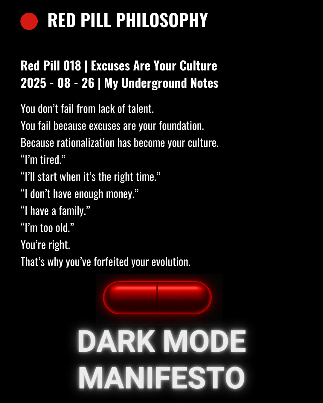 🔴 Take Red Pill 018 Most people don’t fail from lack of talent. They ...