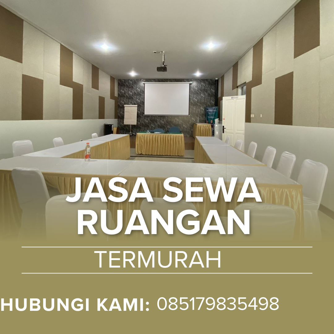 REKOMENDASI, WA 0851–7983–5498, Harga Sewa Gedung Untuk Seminar di Bintaro, Sewa Ruang Rapat ...