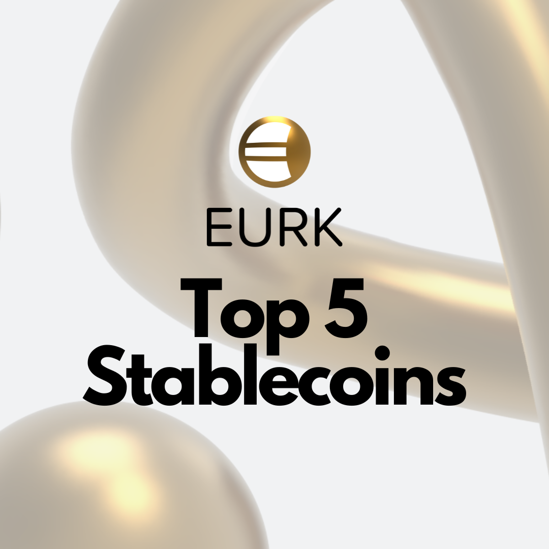 The Top 5 Stablecoins That Can Help Your Business Grow | by EURK | Medium