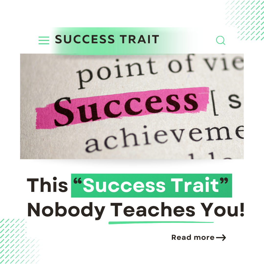 This “Success Trait” Nobody Teaches You | by Vantage Quest | Medium