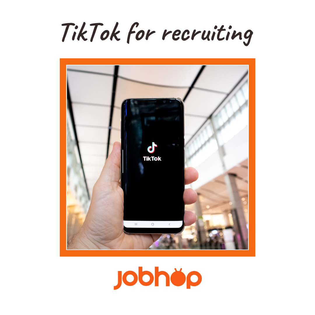 TikTok For Recruiters. TikTok hit the ground running when it… | by Jobhop | Medium