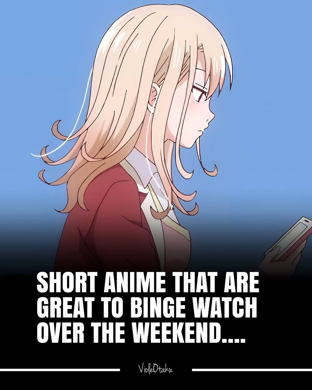 Your Ultimate Weekend Anime Binge Guide: 9 Series That’ll Hook You From ...