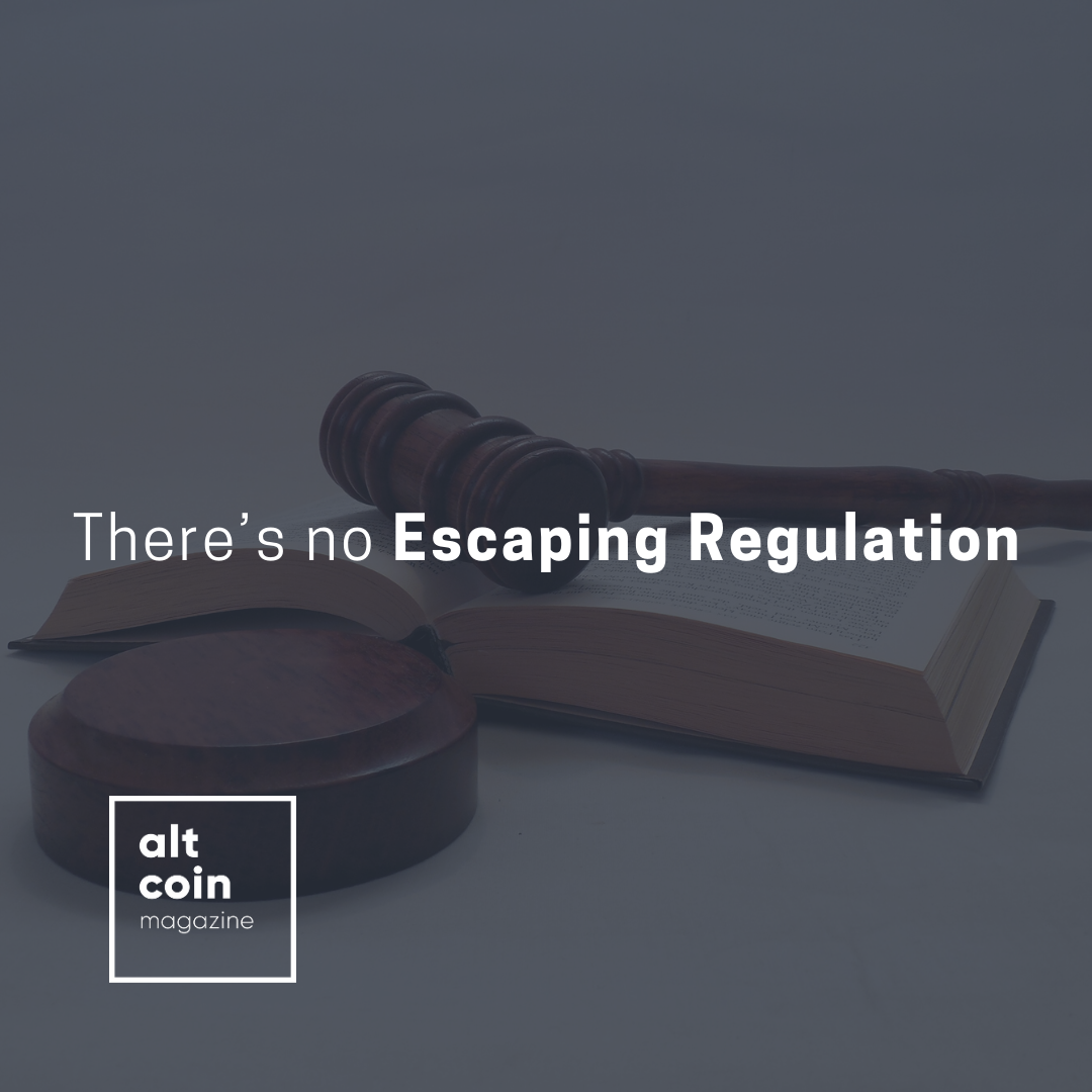 There’s no Escaping Regulation. This month, the EU announced it would ...