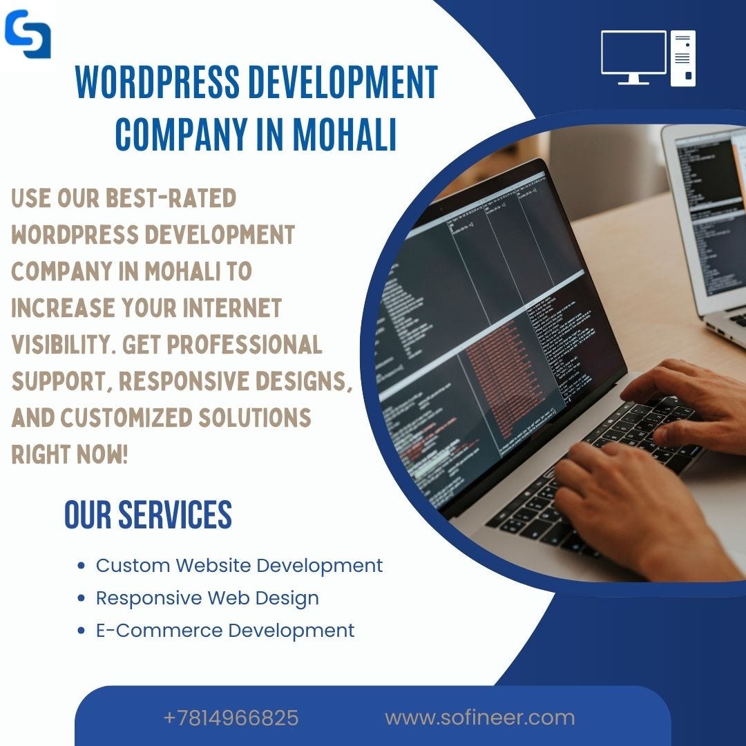 Top WordPress Development Company in Mohali Expert Ways - Sofineer - Medium