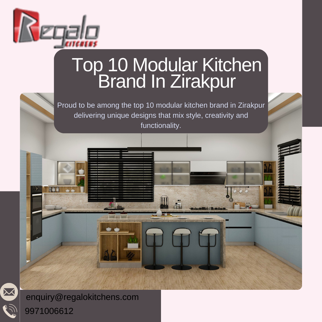Top 10 Modular Kitchen Brand In Zirakpur | Regalo Kitchens ...