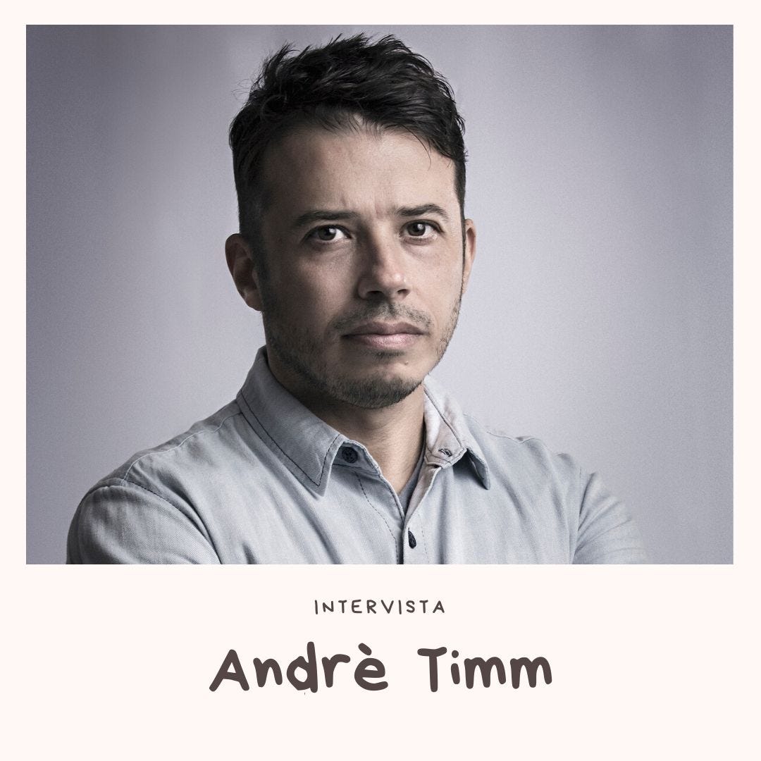 #Intervista André Timm. Andrè Timm ci racconta del suo romanzo… | by ...