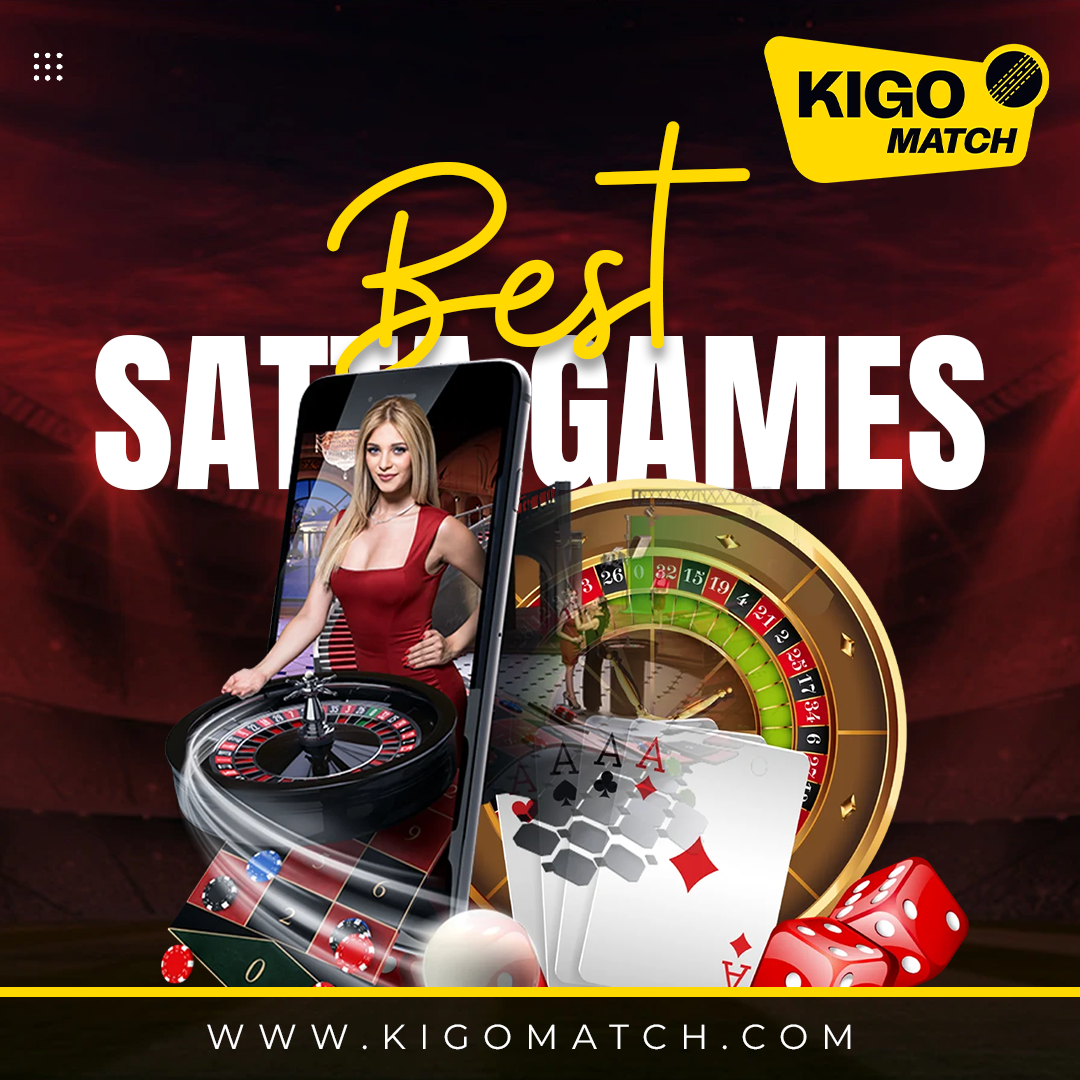 Discover the Best Satta Games at Kigomatch! - Kigomatch - Medium