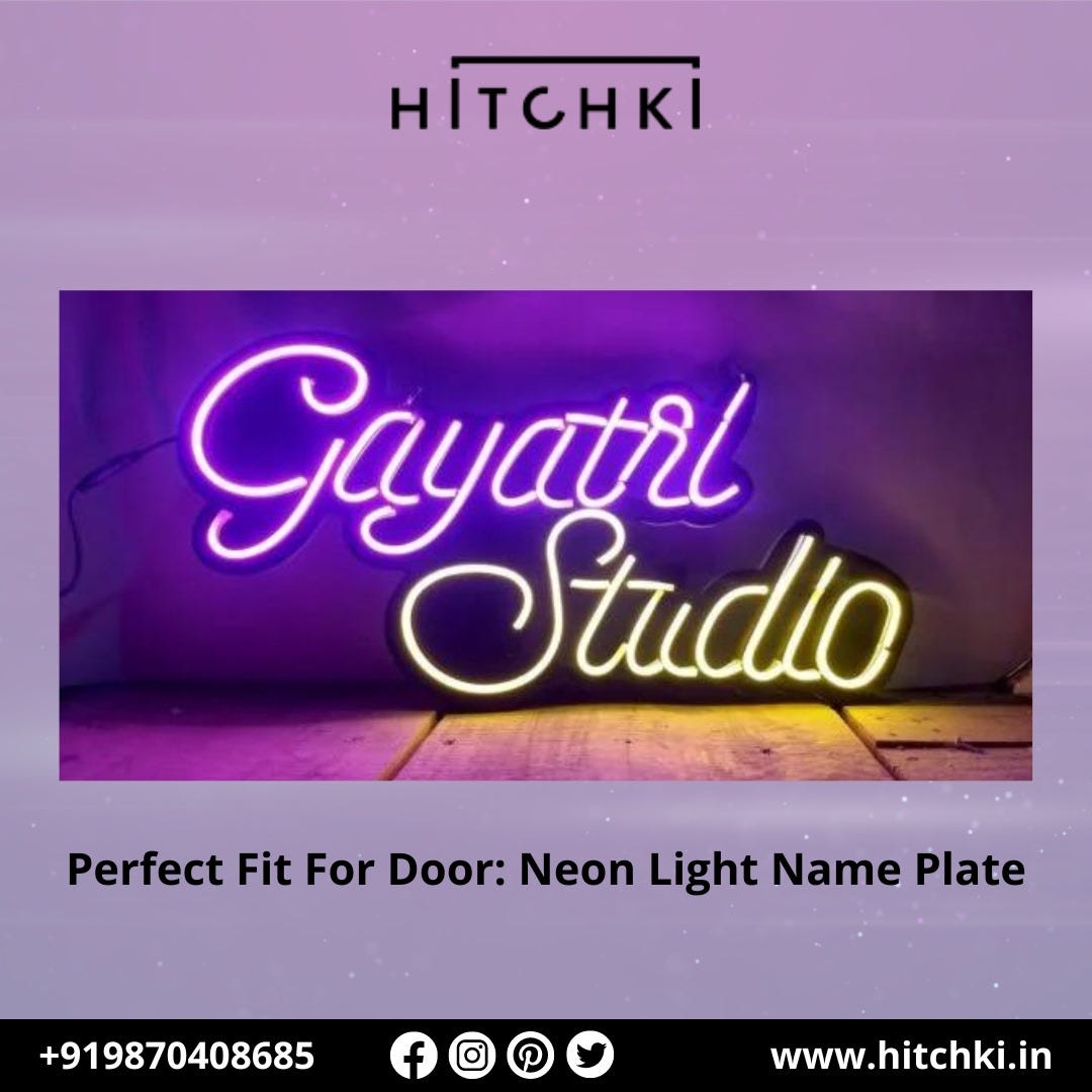 Perfect Fit for Your Door — Neon Light Name Plates - Info@hitchki.in ...