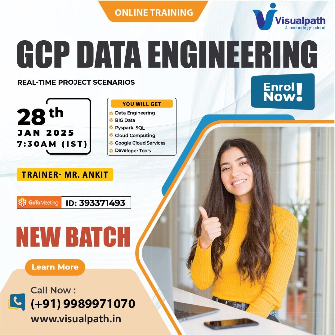 GCP Data Engineering Course Online Training New Batch - Siva Visualpath - Medium