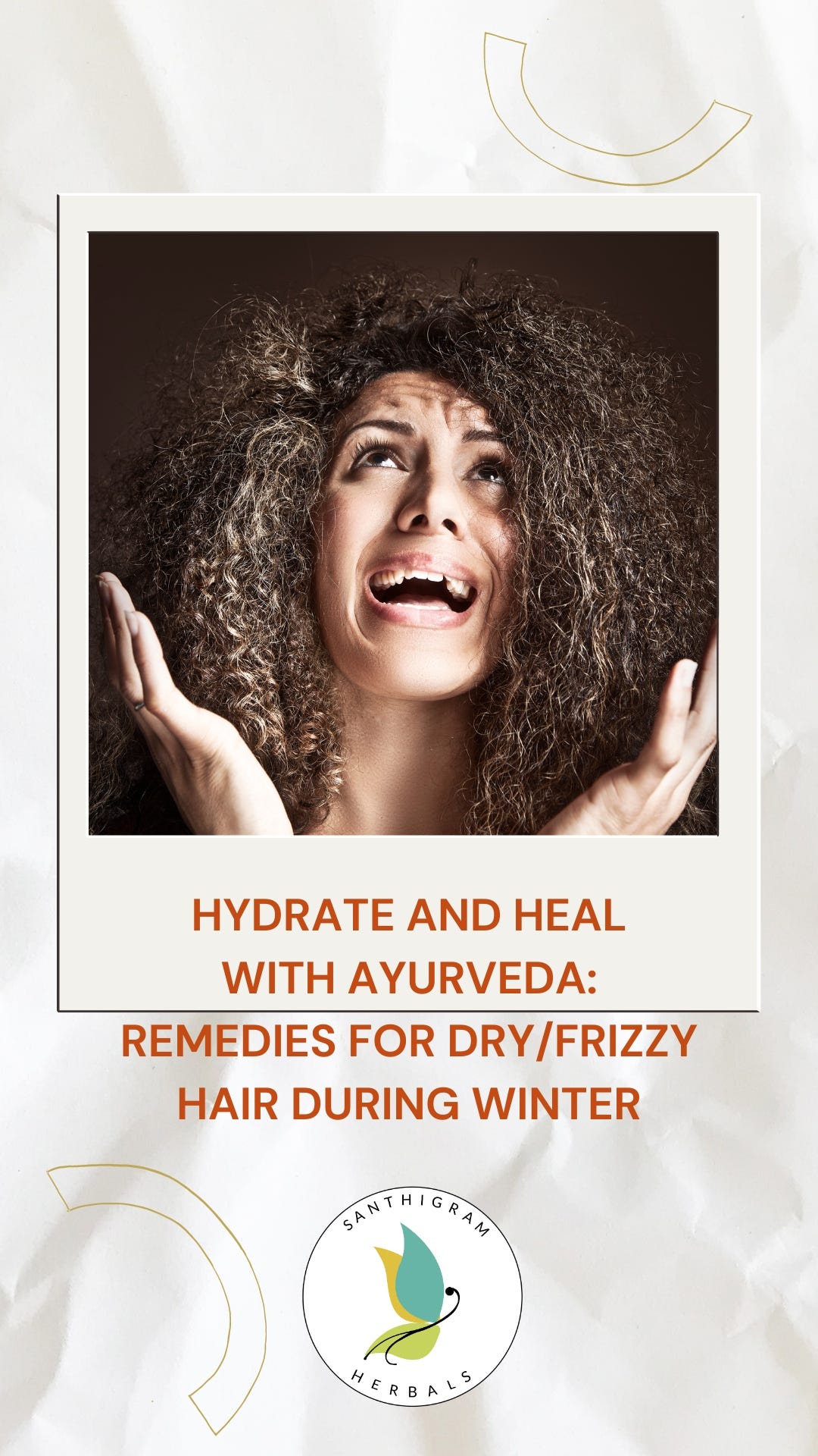 Hydrate And Heal With Ayurveda Remedies For Dryfrizzy Hair During Winter By Santhigram