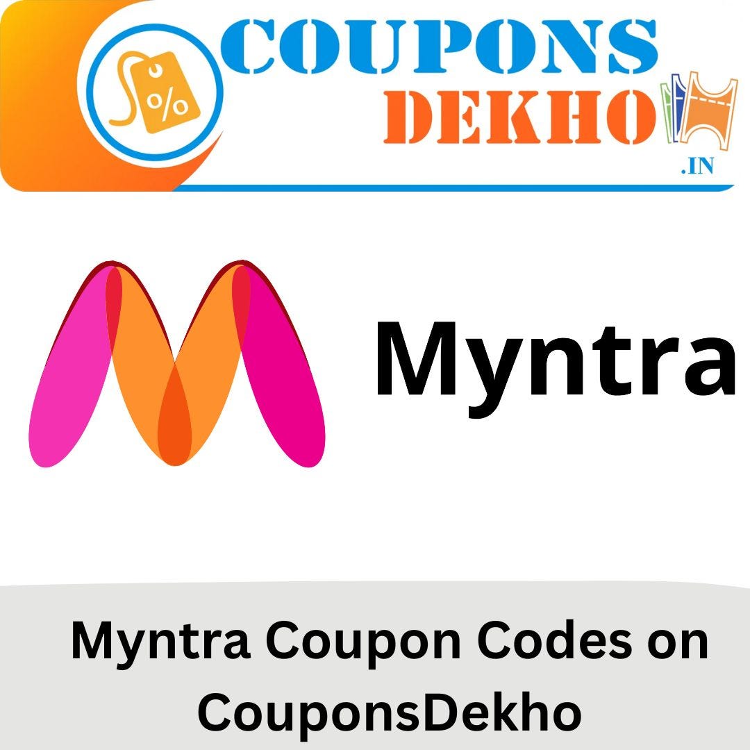 Unlock Fashion Savings Myntra Coupon Codes on CouponsDekho ...