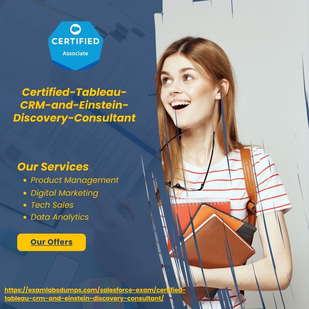 Certified Tableau CRM Expert: Pioneering Data Solutions | by Top Exam Dumps | Jul, 2023 | Medium
