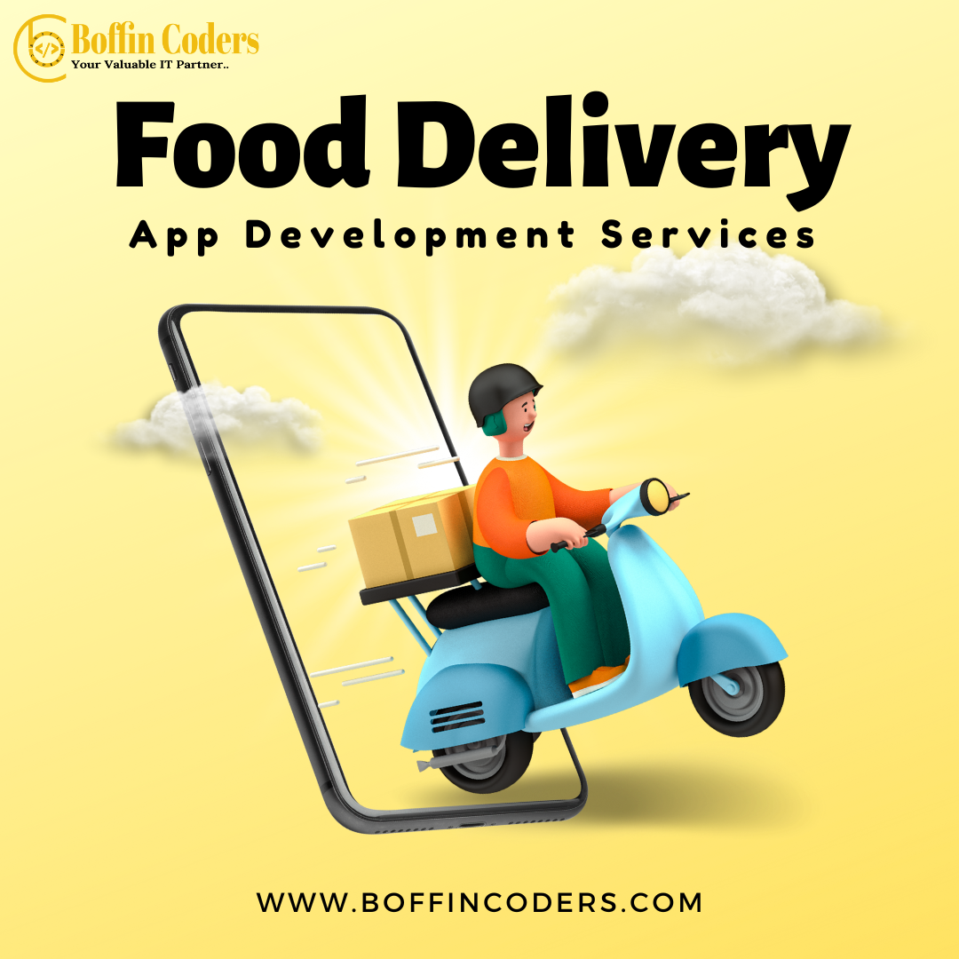 Food Delivery App Development Services - Boffin Coders Pvt. Ltd. - Medium