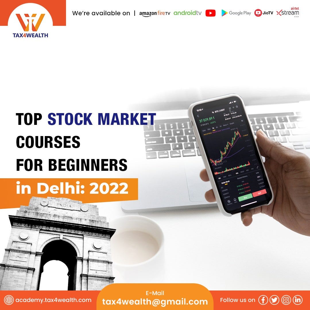 Top Stock Market Courses for Beginners in Delhi: 2022 - Rekha Verma ...