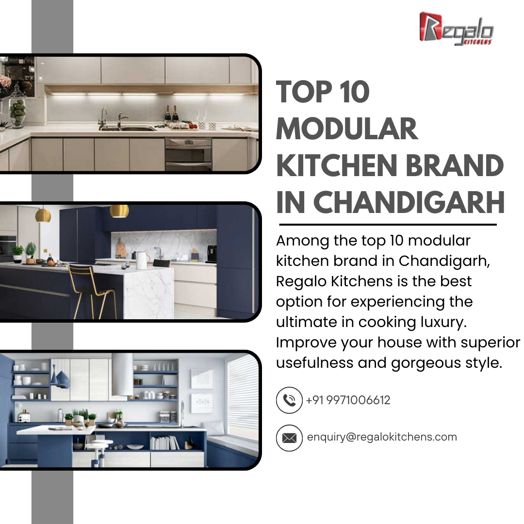 Top 10 Modular Kitchen Brand In Chandigarh | Regalo Kitchens - Regalo ...