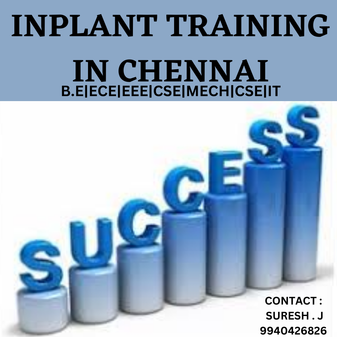 INPLANT TRAINING IN CHENNAI - EMBEDDED TRAINING|PLC TRAINING|FINAL YEAR ...