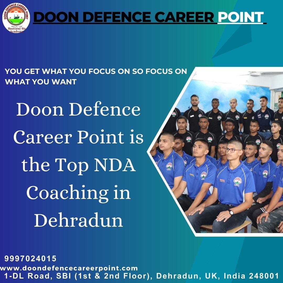 Doon Defence Career Point Empowering NDA Aspirants in Dehradun - Doon ...
