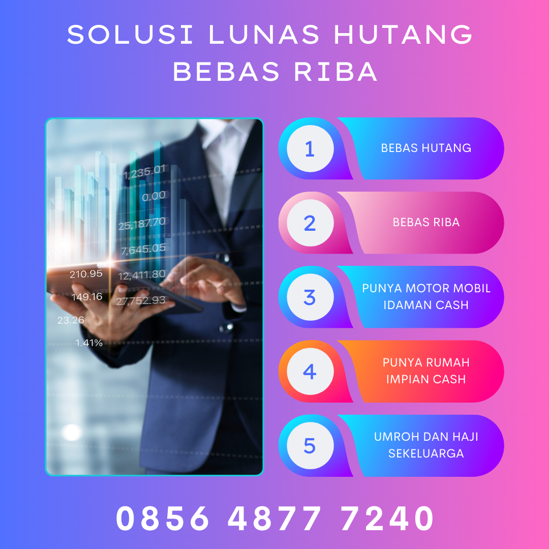 0856 4877 7240 — Solusi Lunas Hutang Bebas Riba Tangerang Selatan ... 0856 4877 7240 — Solusi Lunas Hutang Bebas Riba Tangerang Selatan ...
