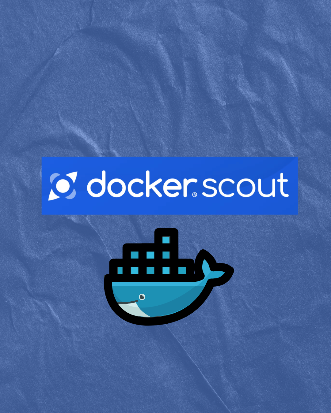 Docker Scout: Secure Container Images at Scale | Medium