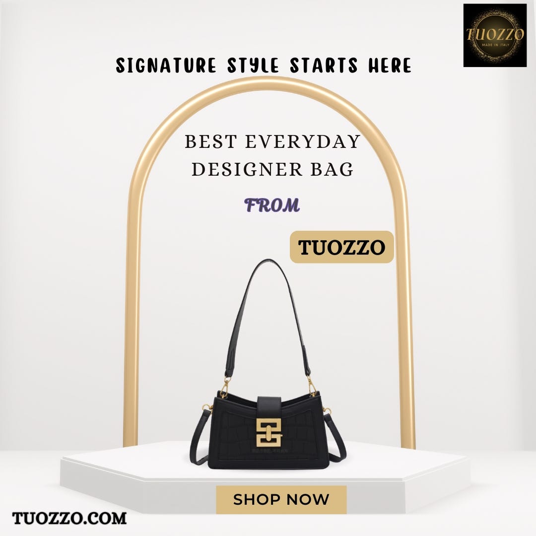 Elevate Your Style: Find the Best Everyday Designer Bag | by ...