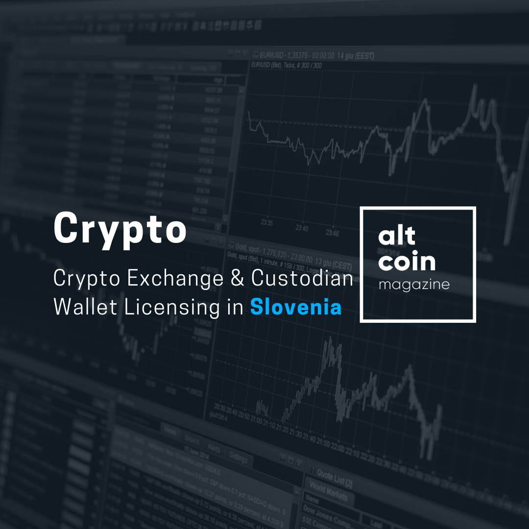 Crypto Exchange & Custodian Wallet Licensing in Slovenia | by Mina Krzisnik, fintech lawyer ...