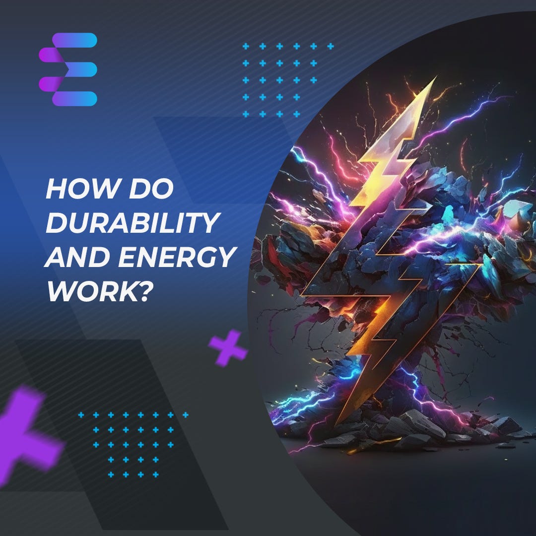 How do Durability and Energy work? | by EZZY GAME | Medium