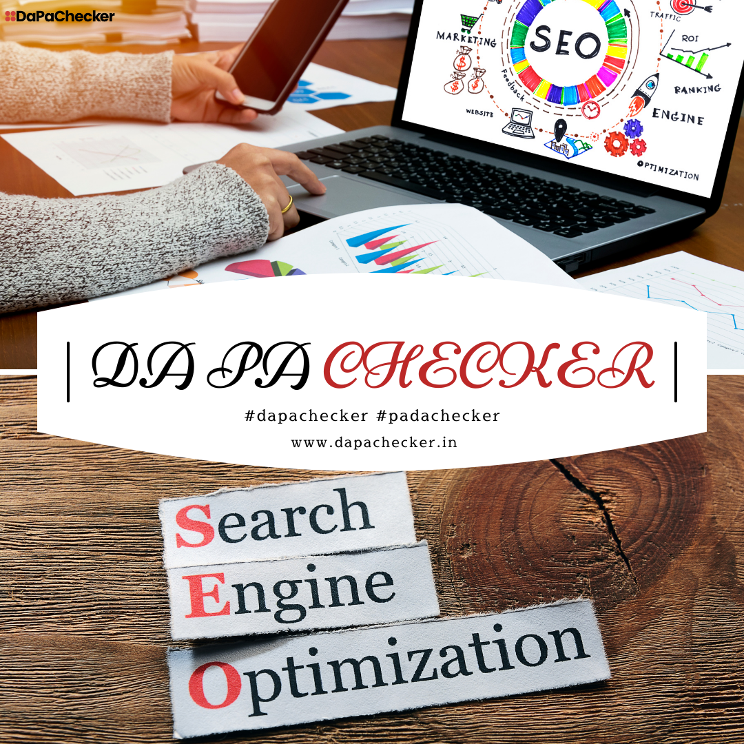 Demystifying SEO: A Guide to DA PA Checkers and Website Authority | by Dapachecker | Apr, 2024 ...