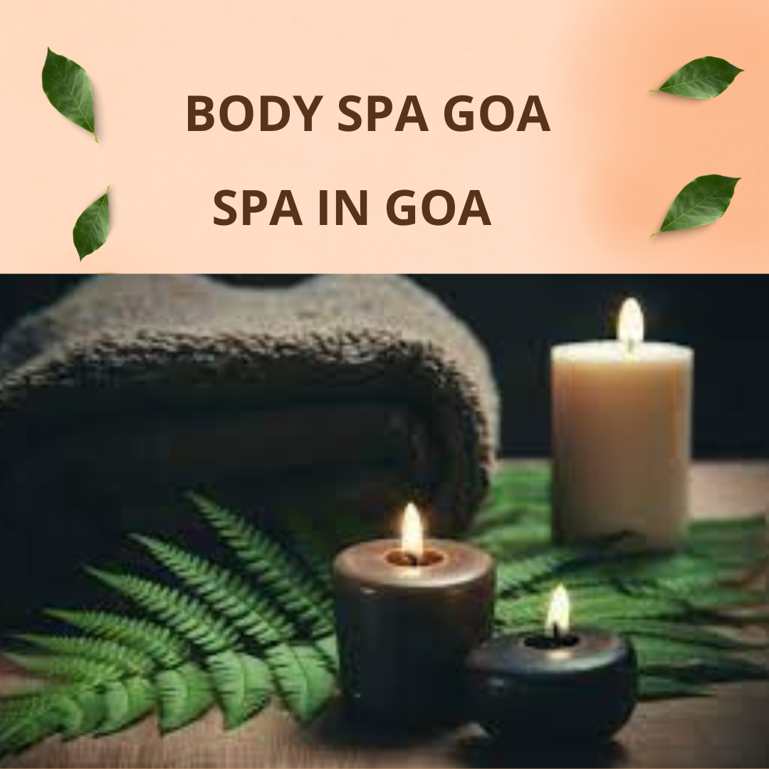 find the best in Goa with full-body massage services | by Bodyspagoa ...