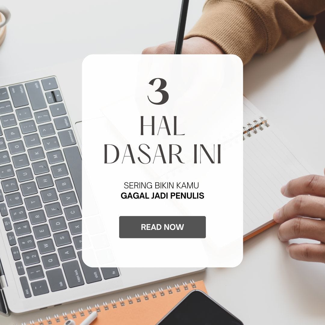 3 Hal Ini Bisa Bikin Kamu Gagal Jadi Penulis | by Umi Amanah | Medium