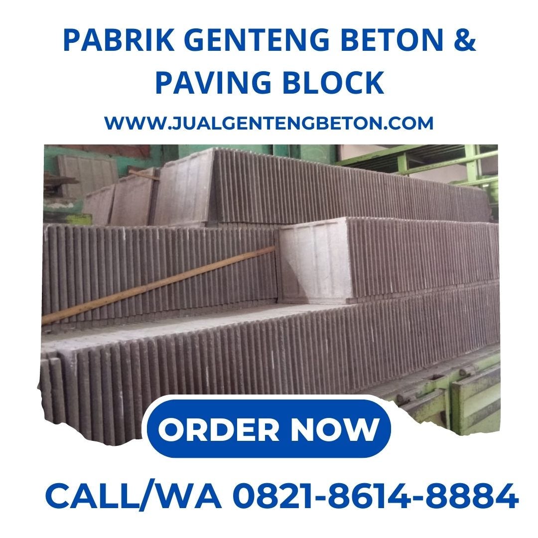 Menyediakan Genteng Beton Jawa, WA/TELP 0821–8614–8884 | by Produsen ...