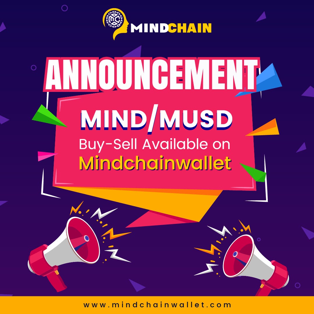 📣ANNOUNCEMENT📢 🅼🅸🅽🅳 / 🅼🆄🆂🅳 Buy-Sell Available on Mindchainwallet Trade ...