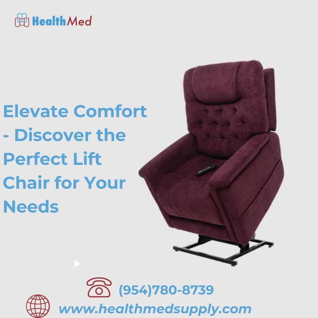 Elevate Comfort — Discover the Perfect Lift Chair for Your Needs ...