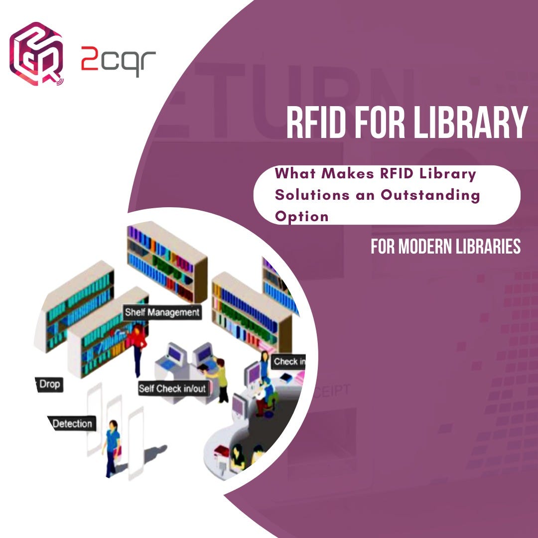 What Makes RFID Library Solutions an Outstanding Option for Modern Libraries | by RFIDforLibrary ...