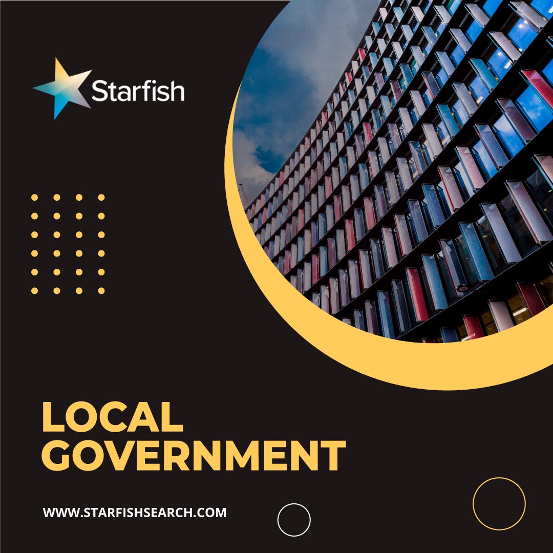 LOCAL GOVERNMENT. Our local government practice… | by Starfish Search ...