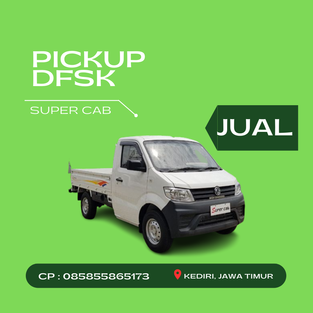 JUAL MOBIL PICKUP DFSK SUPER CAB - Anakmanis - Medium