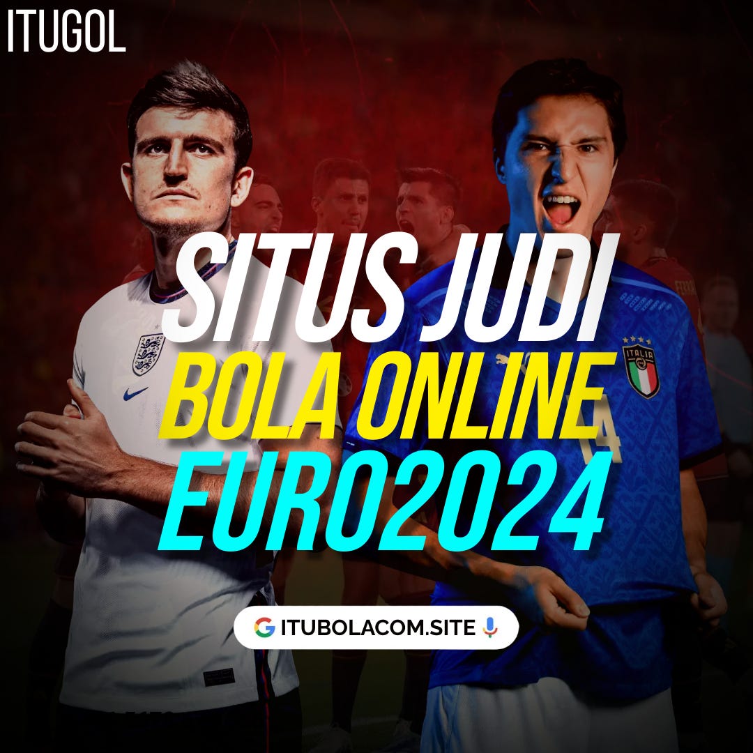 Situs Judi Bola Euro 2024 Terbaik ItuGol - Website ituGol - Medium