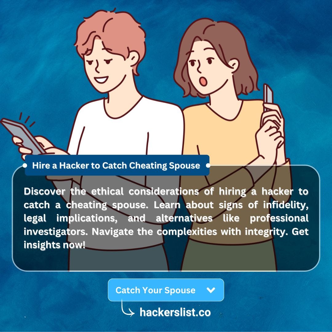 Hire a Hacker to Catch Cheating Spouse | by Eunice J. Middleton | Apr ...