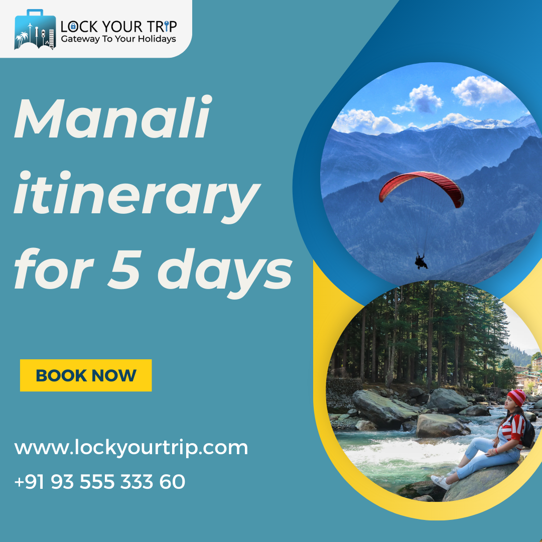 Exploring the Best of Manali: A 5-Day Itinerary | by Sarthak2266 | Dec ...