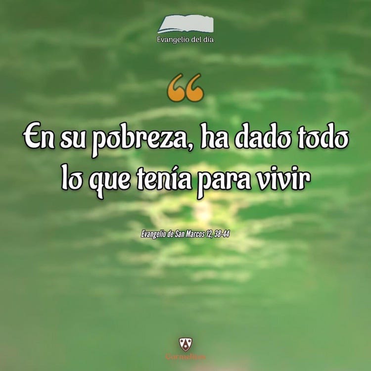 🍃 Lectura del santo Evangelio según San Marcos 12, 38–44 | by D. Bryan ...