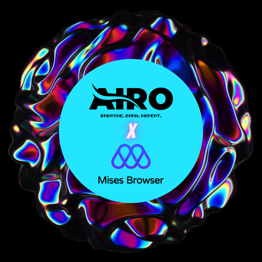 AIRO Network partners with Mises. We are excited to announce that AIRO ...