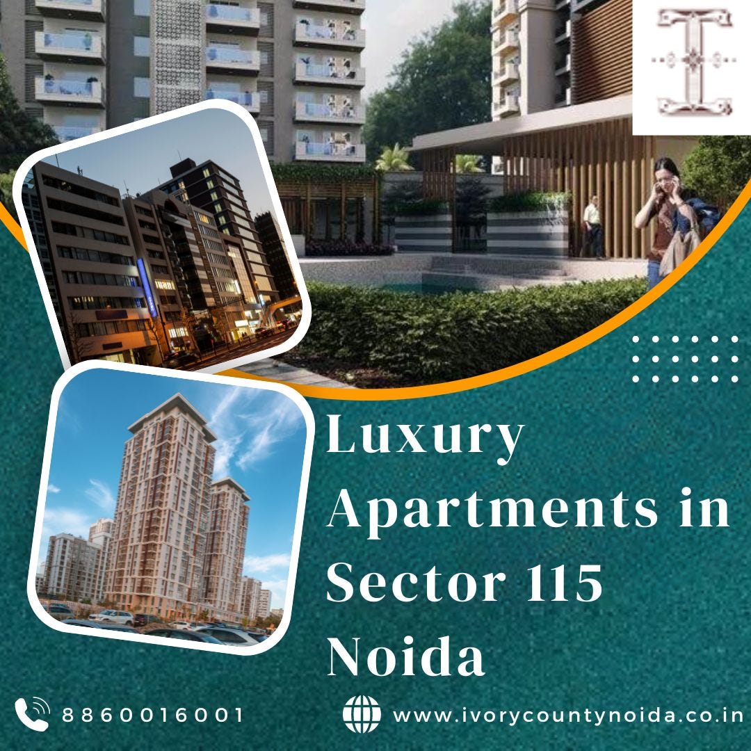 Luxury Apartments in Sector 115 Noida- Ivory County | by Ivorycountyseo ...