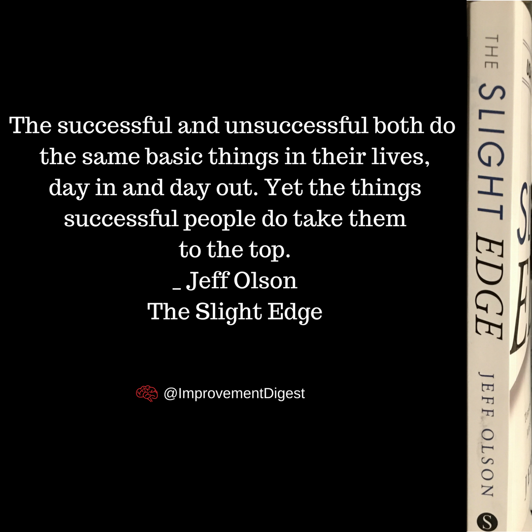 The Slight Edge Review- What You can take away from this book | by The ...