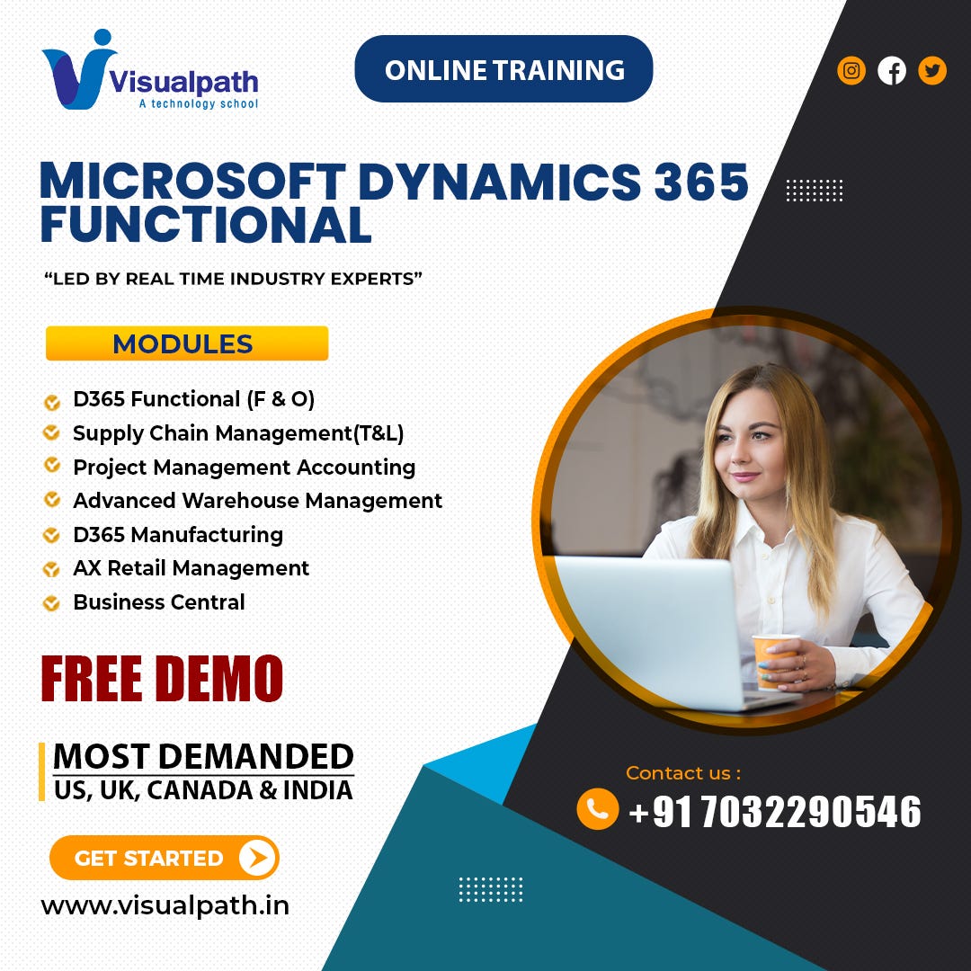 Visualpath Is One Of The Best D365functionaltraining In India We Provide Real Time Projects