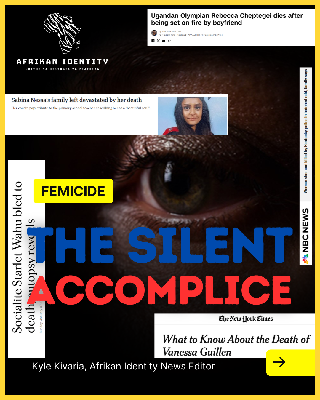The Silent Accomplice. By Kyle Kivaria | by Afrikan Identity | Medium