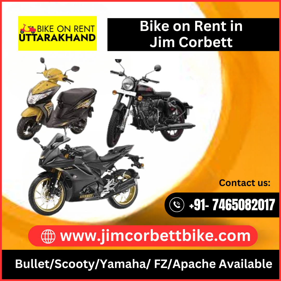 Look at Jim Corbett on Two Wheels| Bike on Rent Adventures Await | by ...