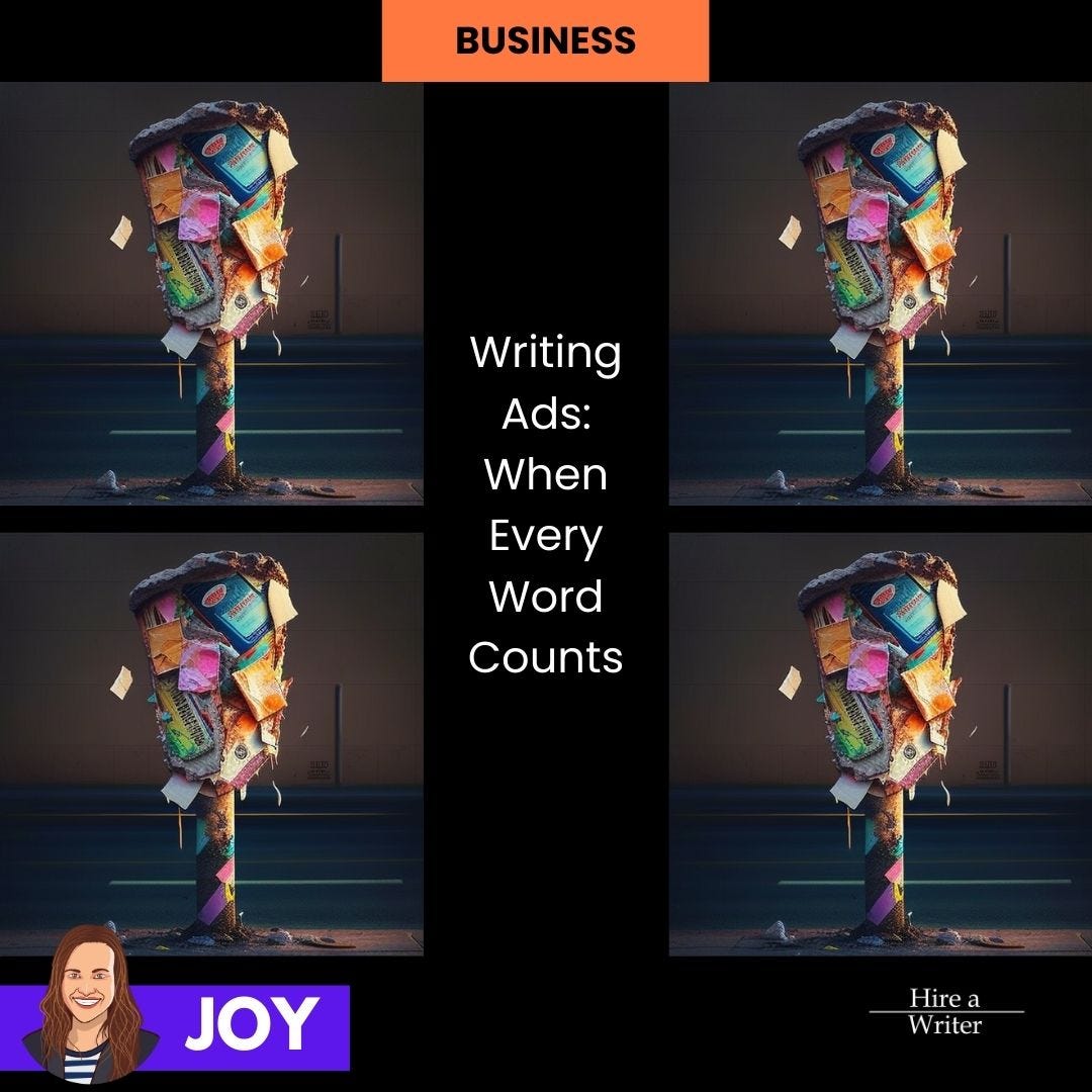 Writing Ads: When Every Word Counts | by Joy Youell | Medium